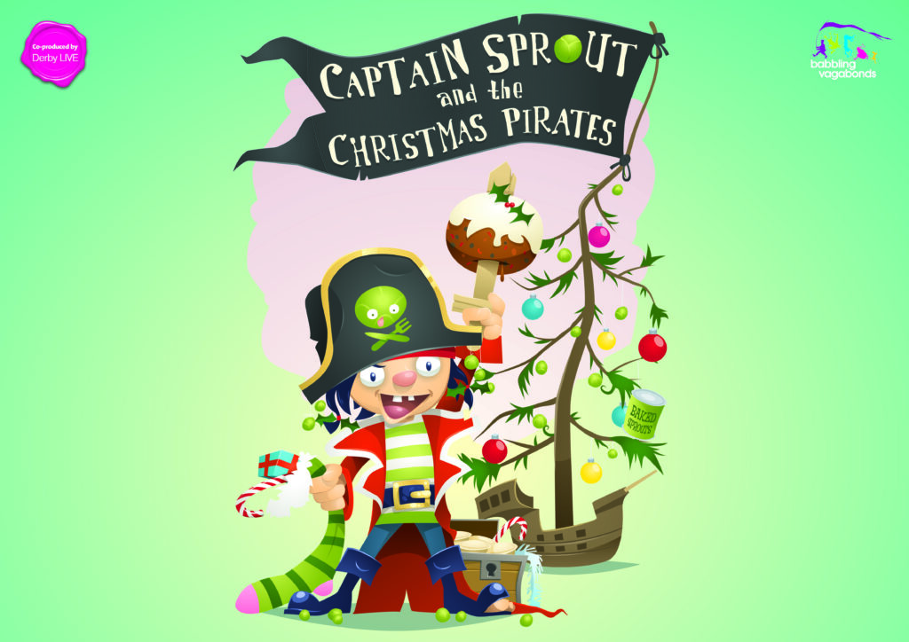 Captain Sprout and the Christmas Pirates - Brewhouse Arts Centre and ...